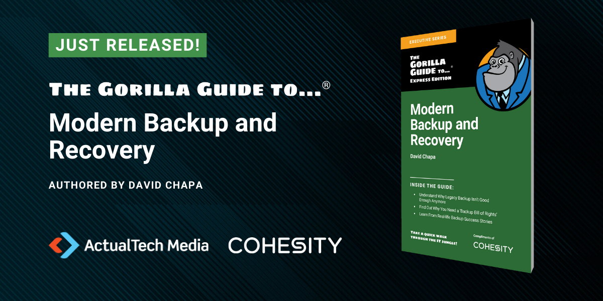 Gorilla Guide Express : Modern Backup and Recovery | Gorilla Guide Gorilla Guide Express : Modern Backup and Recovery | Gorilla Guide