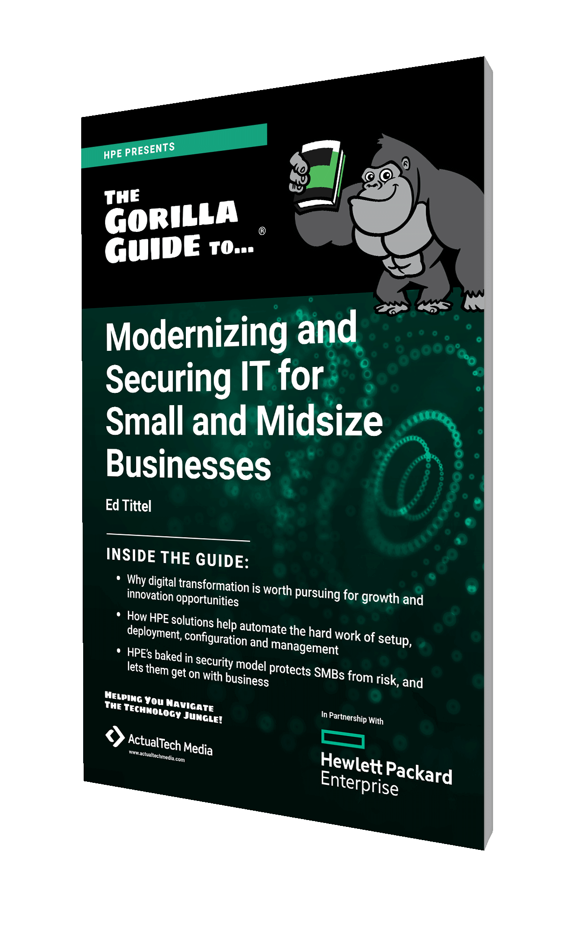 Gorilla Guide : The Gorilla Guide To…® Modernizing and Securing Small ... Gorilla Guide : The Gorilla Guide To…® Modernizing and Securing Small ...