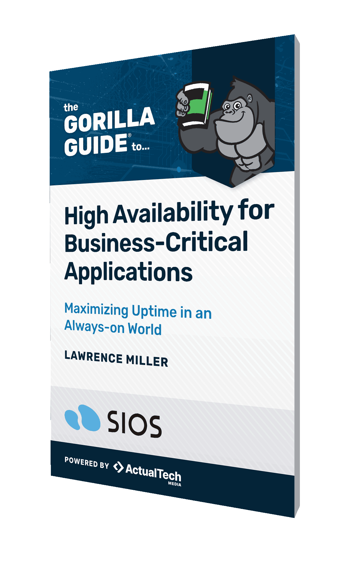 Gorilla Guide Express : High Availability for Business-Critical Applications | Gorilla Guide